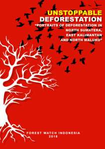 Deforestasi hutan tanpa henti 2018 : Gambar Deforestasi di utara ...